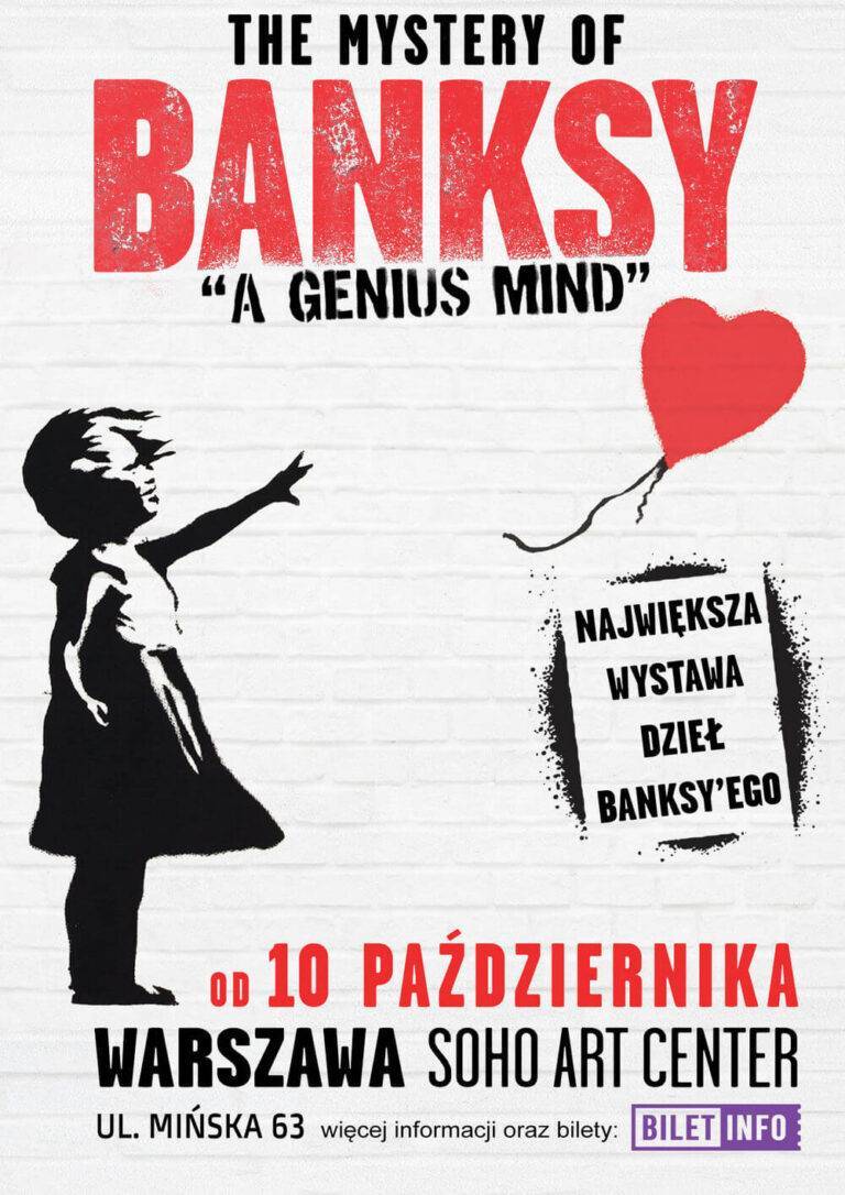 Banksy w Warszawie: The Mystery of BANKSY – A Genius Mind 2025